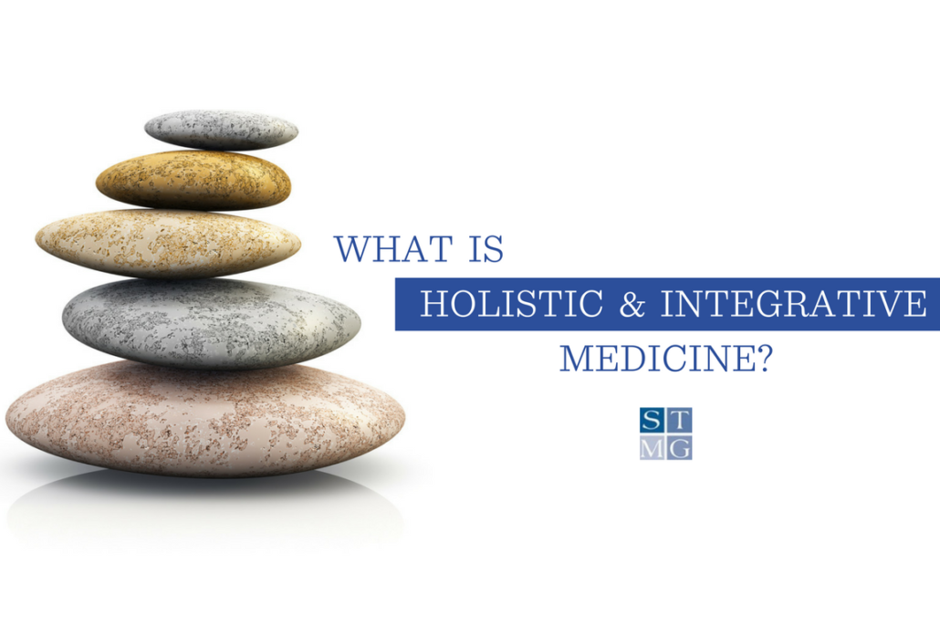 What Is Holistic Integrative Medicine Nashville STMG
